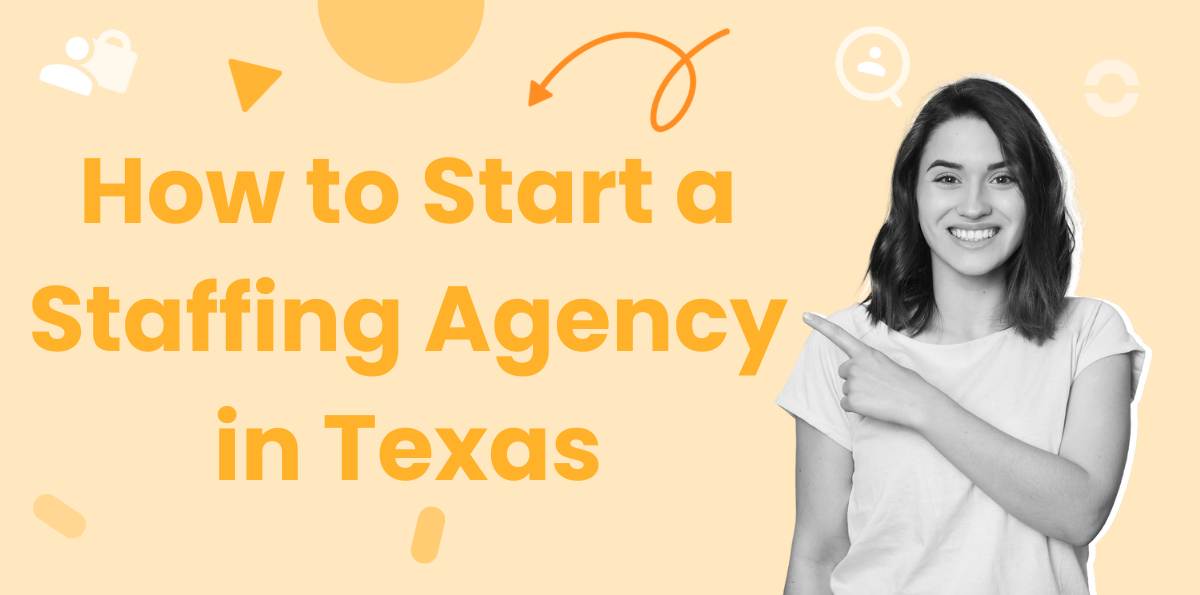 How to Start a Staffing Agency in Texas Step-By-Step | Ringover